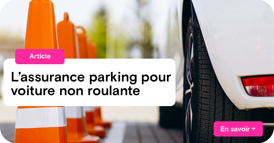 L’assurance parking pour voiture non roulante est-elle obligatoire